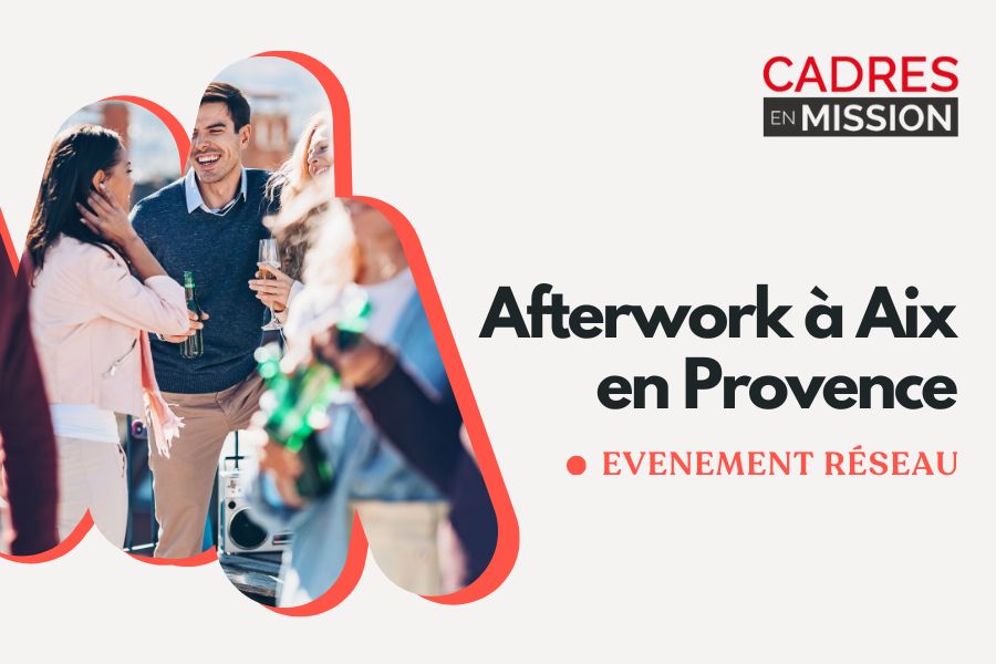 Afterwork Aix-en-Provence du 29 Février 2024